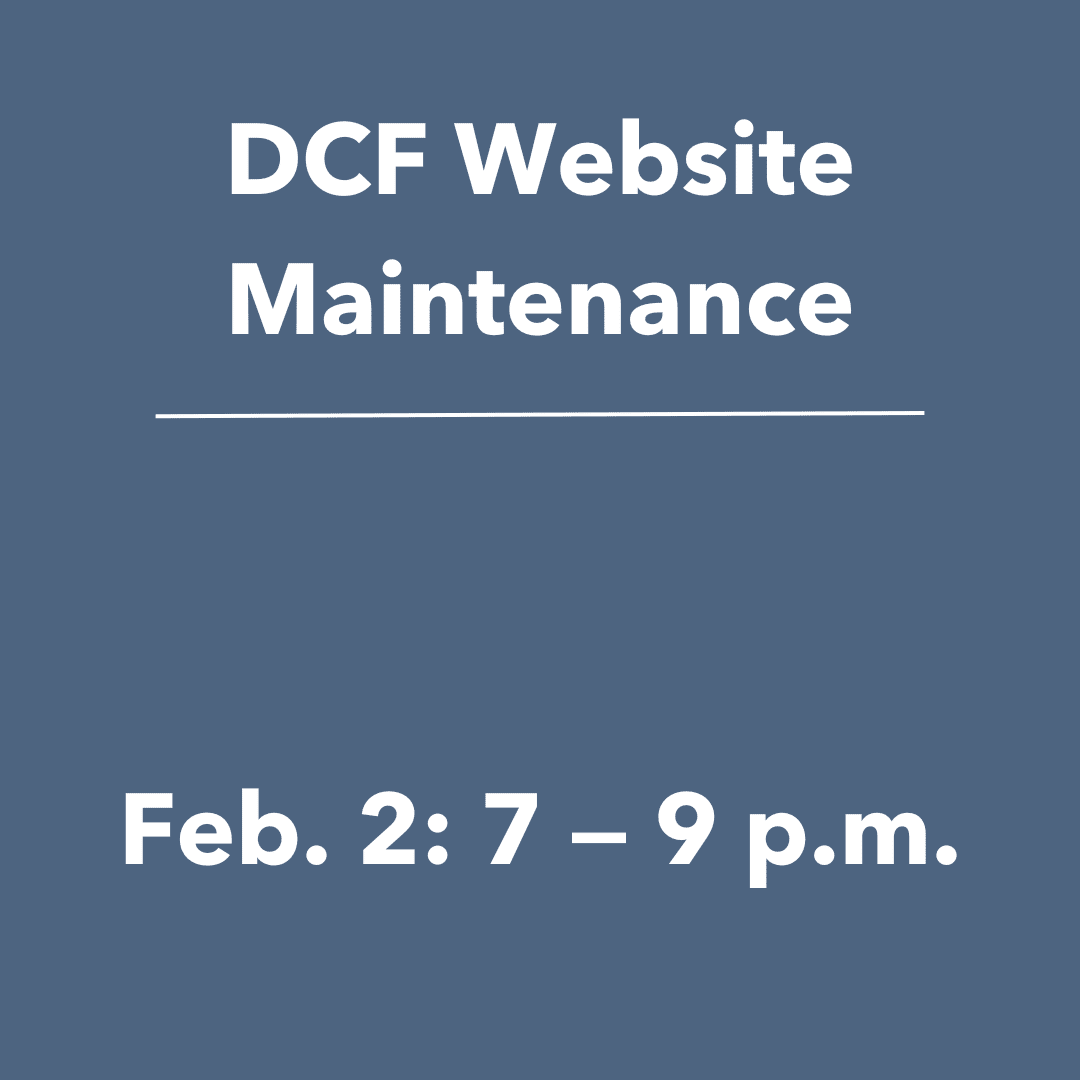 DCF Website Down for Maintenance Feb. 2: 7 - 9 p.m. - Delaware ...