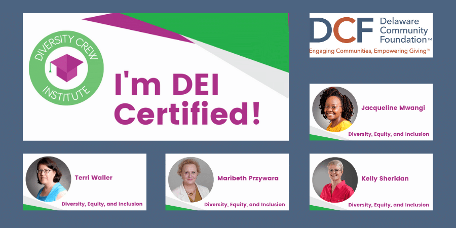 Four Members of DCF's Staff Complete DEI Certification - Delaware ...