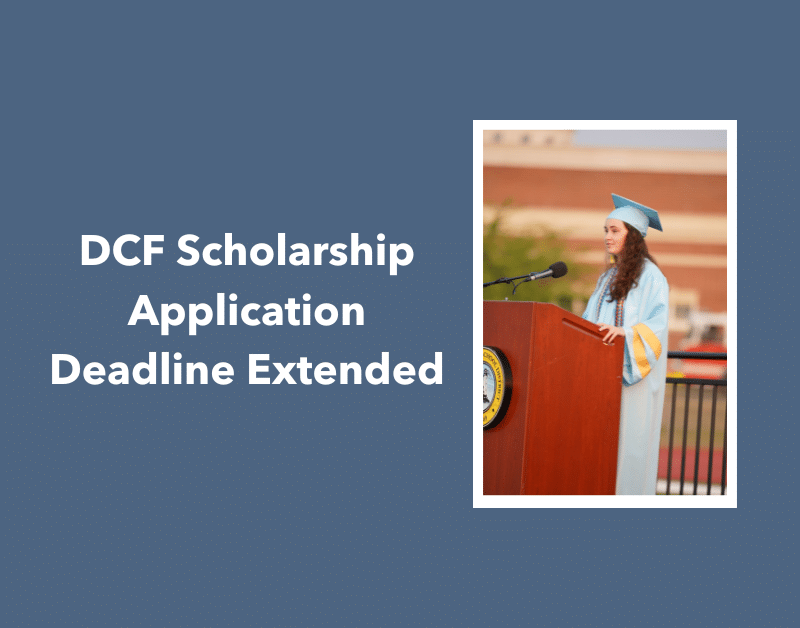 Deadline for DCF Scholarship Application Extended - Delaware Community ...